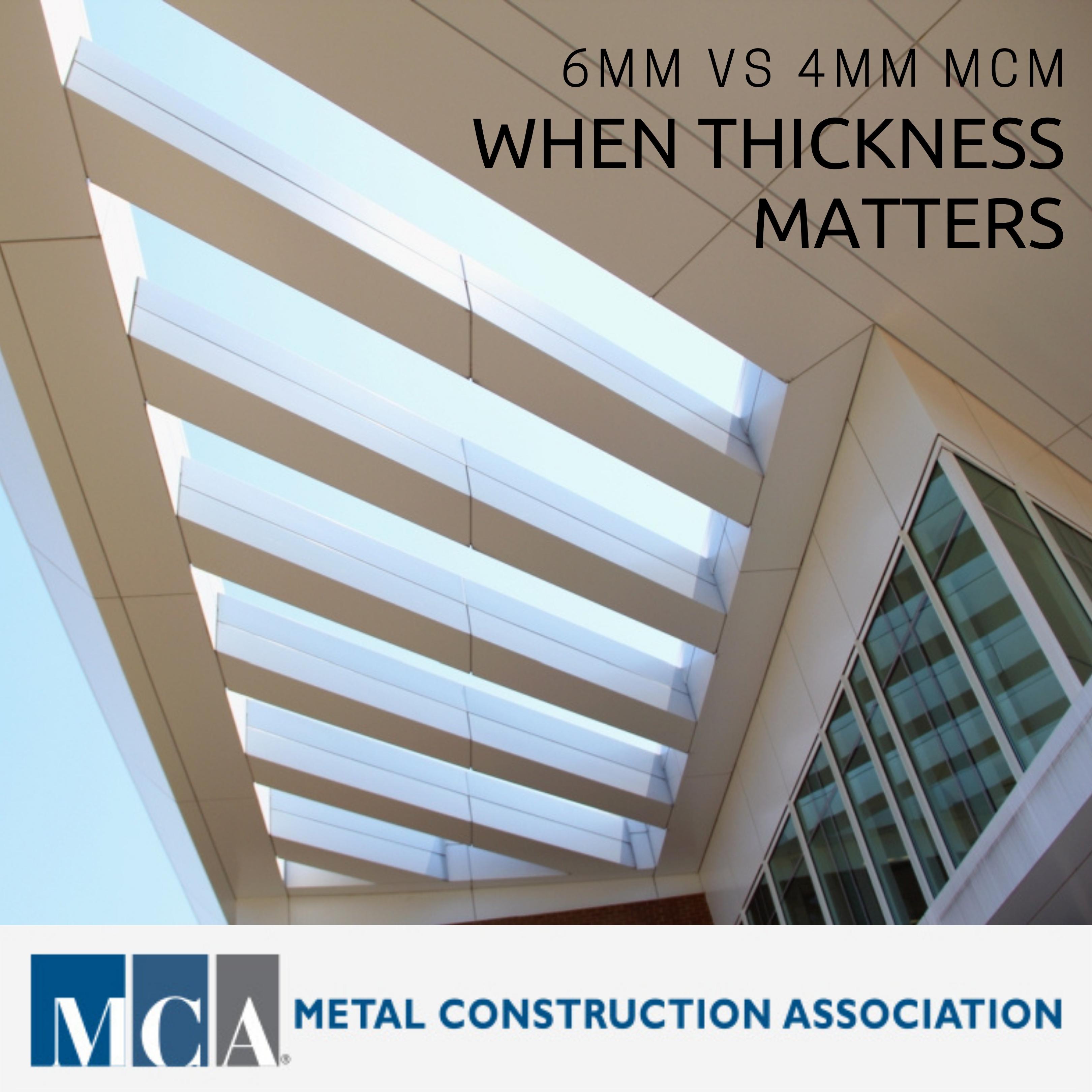 6mm vs 4mm MCM | Metal Construction Association Blog