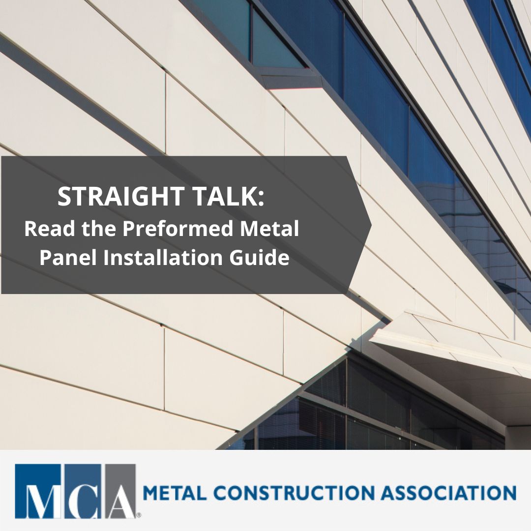 Straight Talk: Read the Preformed Metal Panel Installation Guide ...