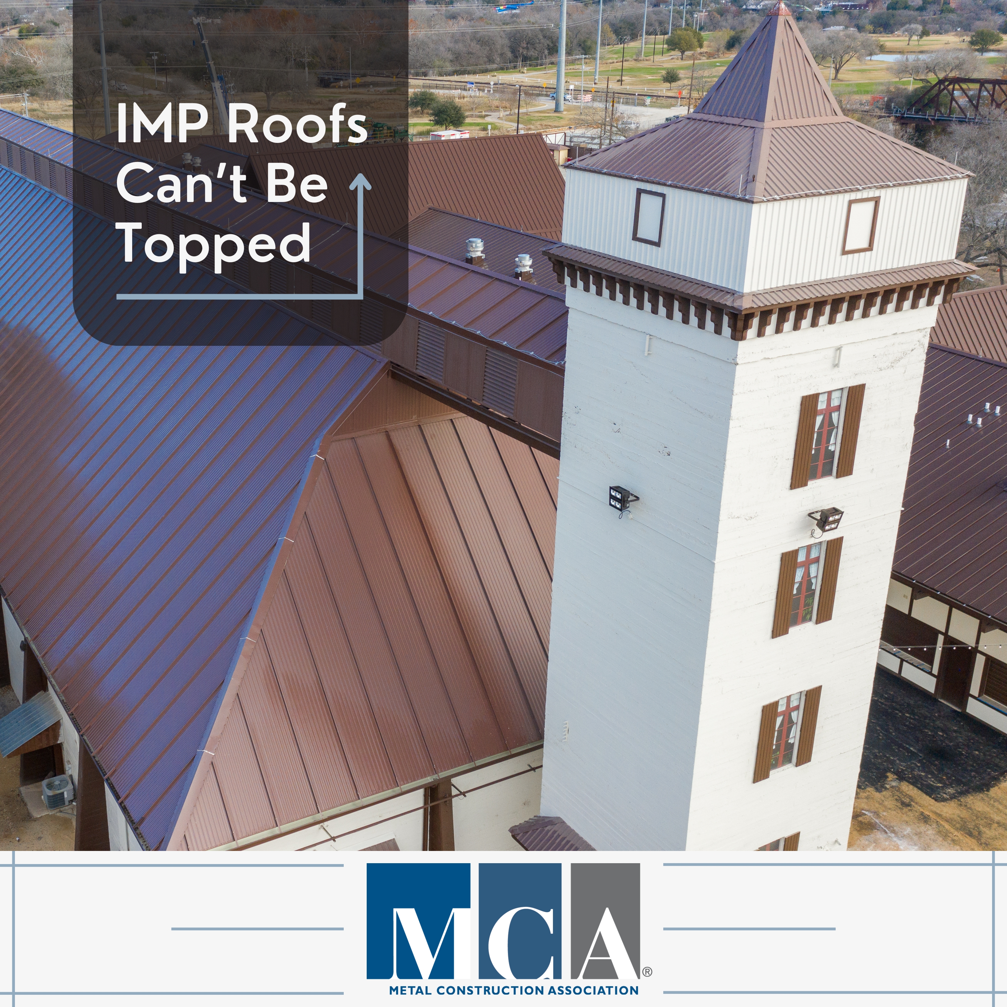 IMP Roofs Can’t Be Topped | Metal Construction Association Blog