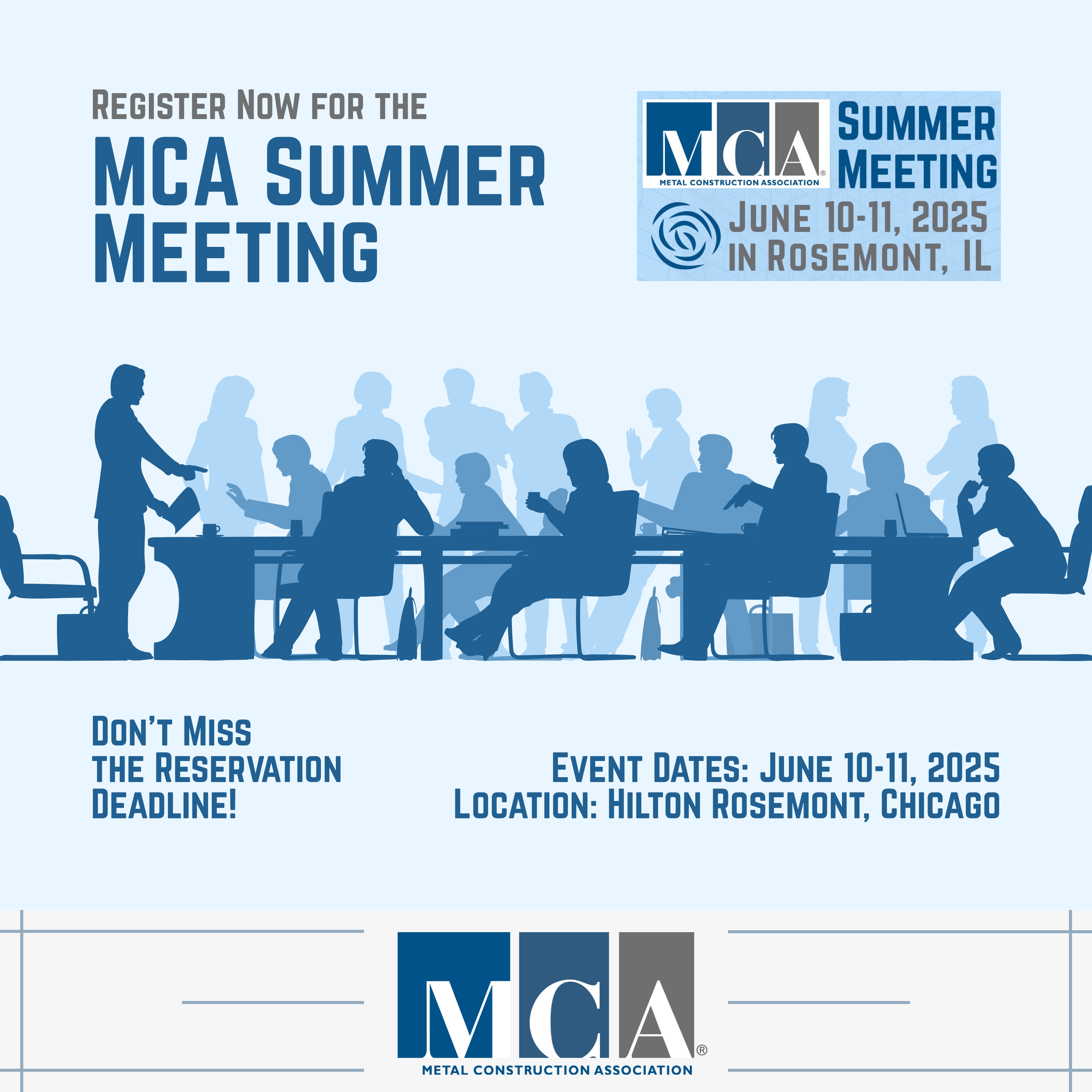 Register Now for the 2025 MCA Summer Meeting | Metal Construction ...